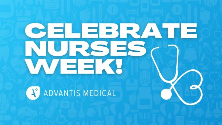 Celebrating Nurses Week 2021 - Advantis Medical Staffing